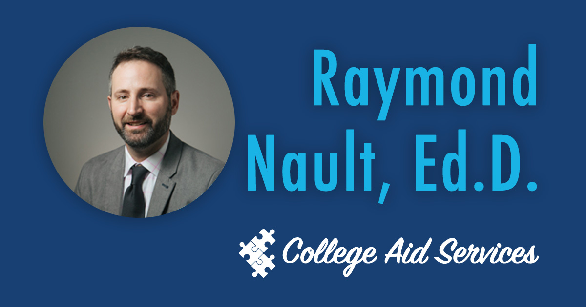 Raymond Nault Jr. | College Aid Services
