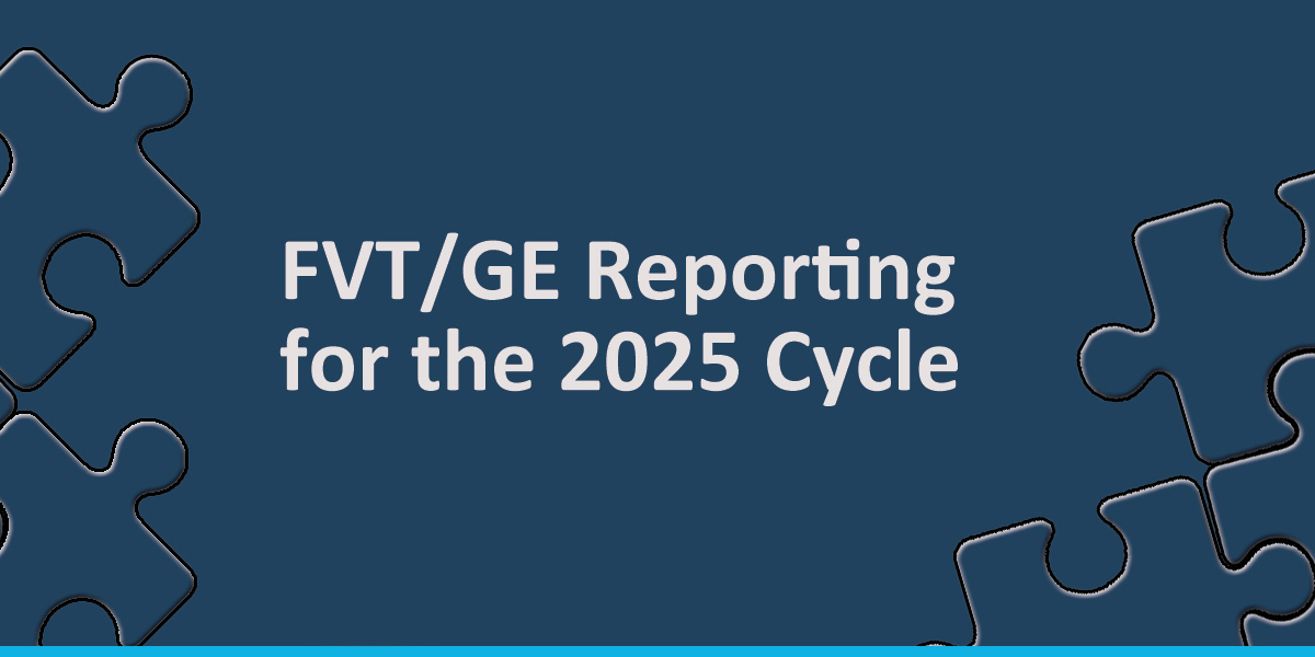 Reminder of FVT GE Required Reporting for the 2025 Cycle | College Aid ...