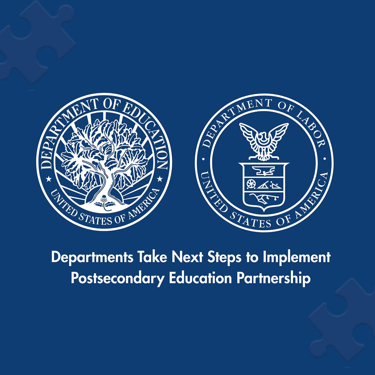 Department of Education and Department of Labor Take Next Steps to ...
