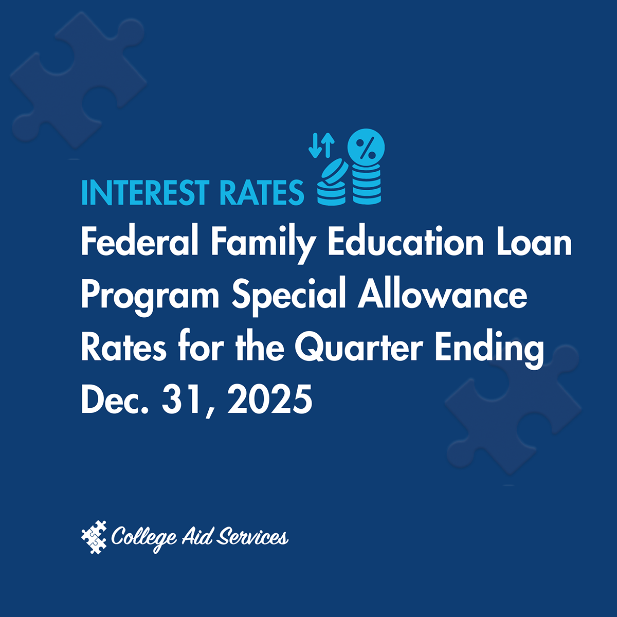 Federal Family Education Loan Program Special Allowance Rates for the ...
