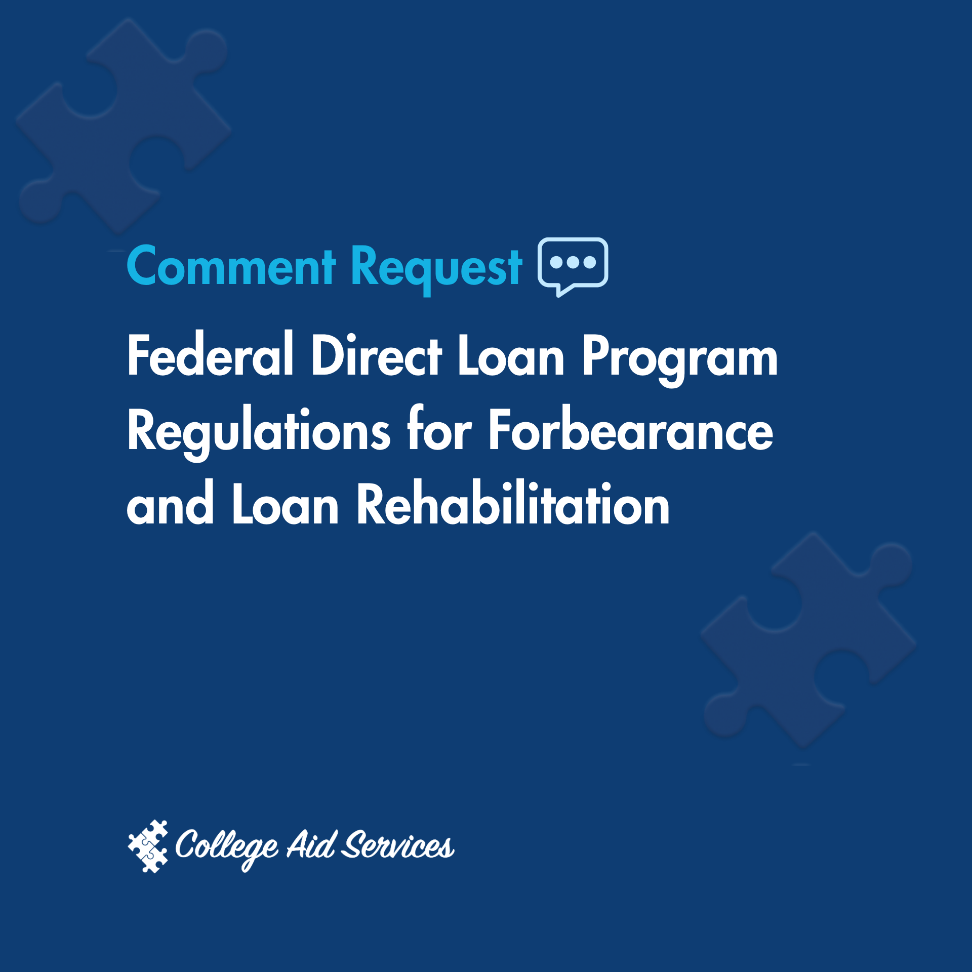 Comment Request: Federal Direct Loan Program Regulations for ...