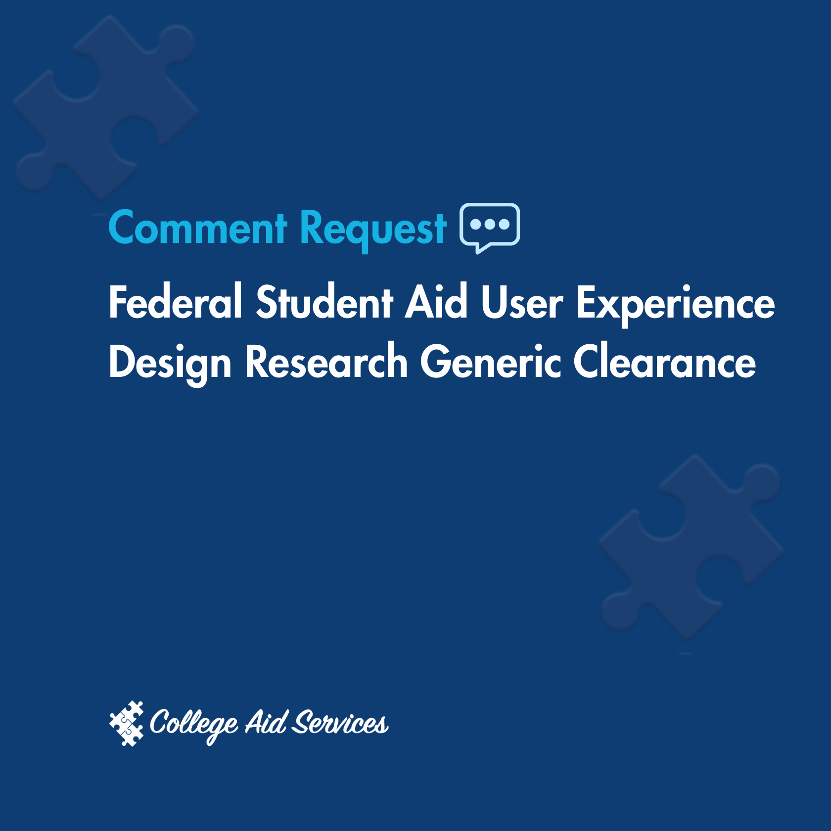 Comment Request: Federal Student Aid User Experience Design Research ...