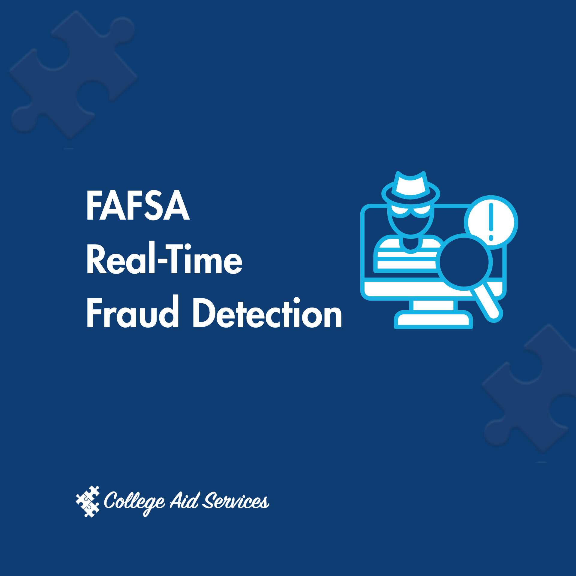 FAFSA Real-Time Fraud Detection Update: 300K+ apps selected for V5 ...