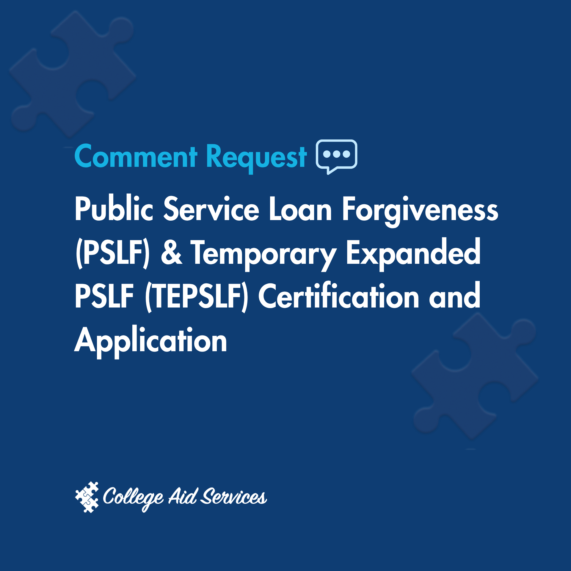 Comment Request: Public Service Loan Forgiveness (PSLF) & Temporary ...